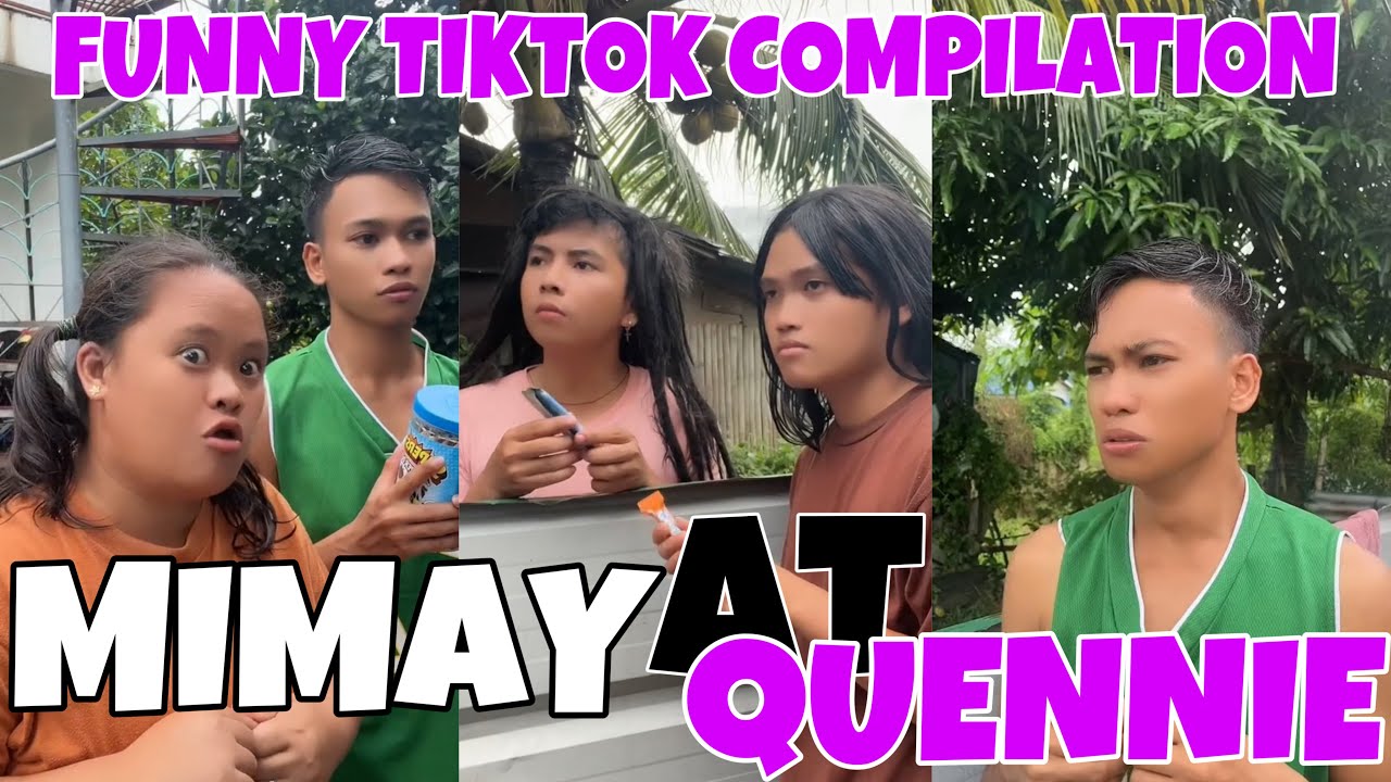 PART 2: MIMAY & QUEENIE FUNNY TIKTOK COMPILATION | Ray Legg - YouTube