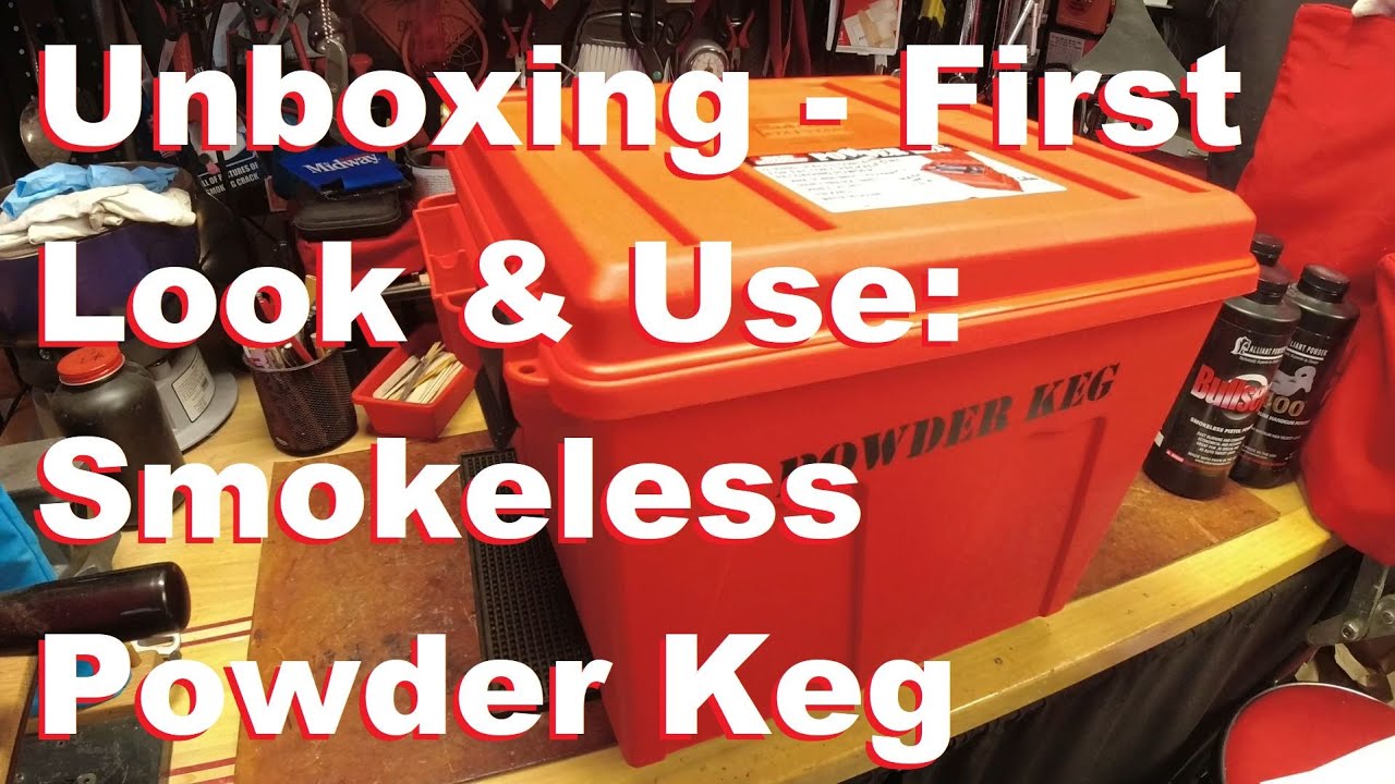 Unboxing and First Look/Use: Smokeless Powder Keg - YouTube