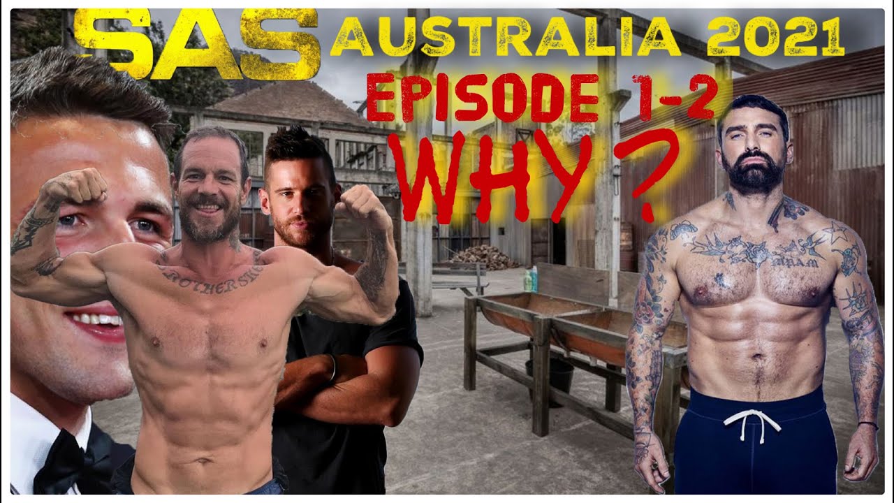 SAS Australia Channel 7 2021 || Who dares Wins || Episodes 1 EGO & 2 ...