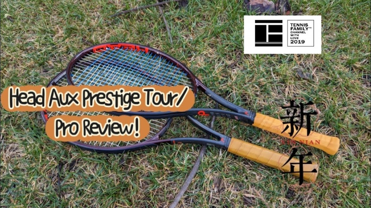 [Tennis Family] Still Legendary! Head Auxetic Prestige Tour/Pro Review ...