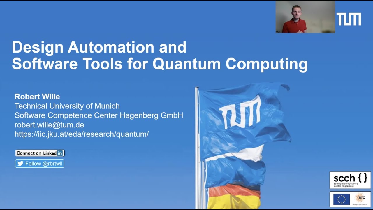 QuCS Lecture5: Prof. Robert Wille (TUM): Design Automation and Software Tools for Quantum ...