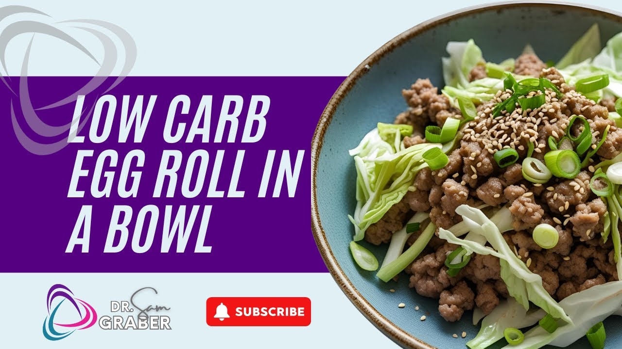 [RECIPE] Low Carb Egg Roll In A Bowl | Cooking with Dr. Sam - YouTube