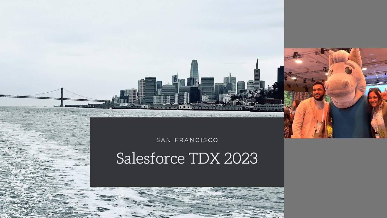 Trailer TDX 2023 | salesforce Conference | San Francisco | mulesoft ...