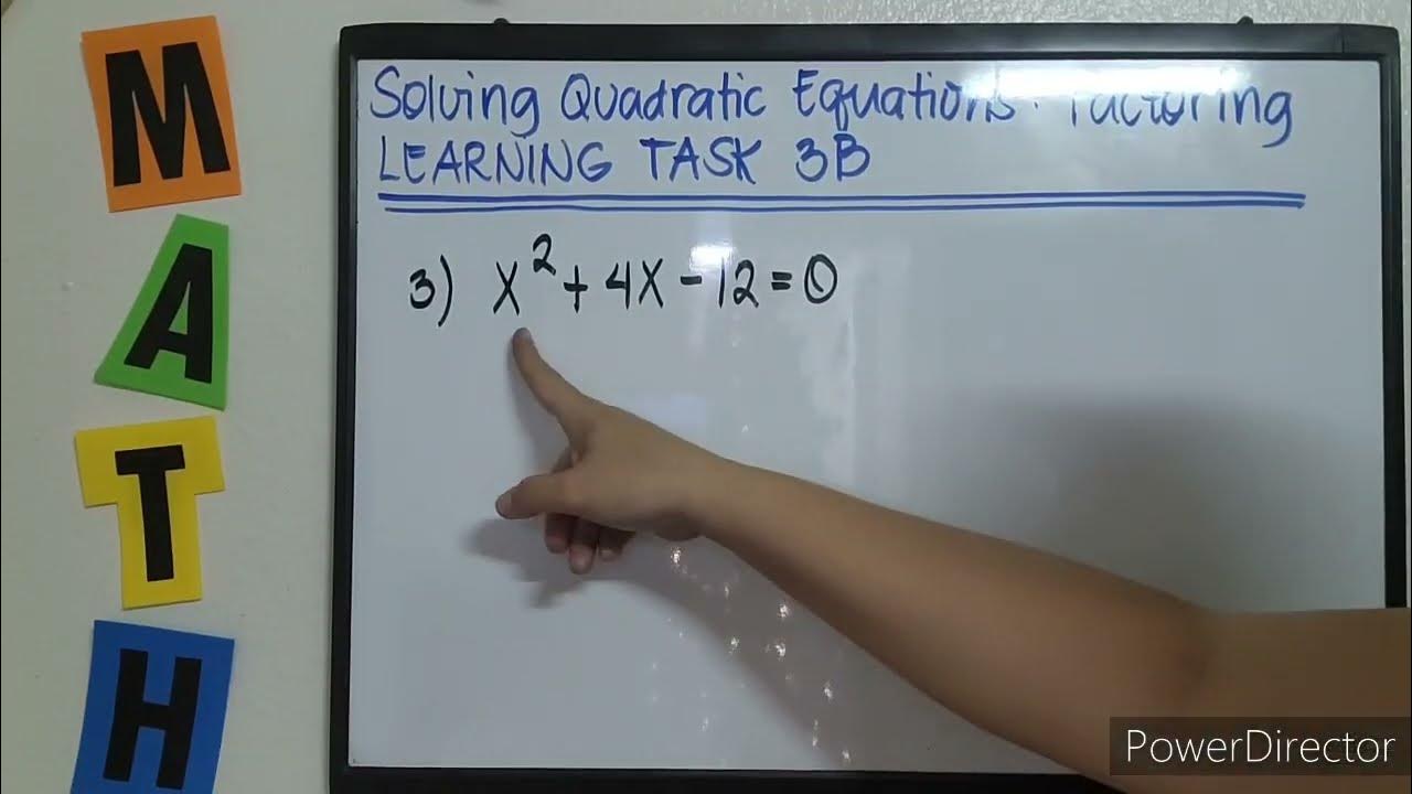 TAGALOG: Solving Quadratic Equations by Factoring; Learning Task 3B #TeacherA - YouTube