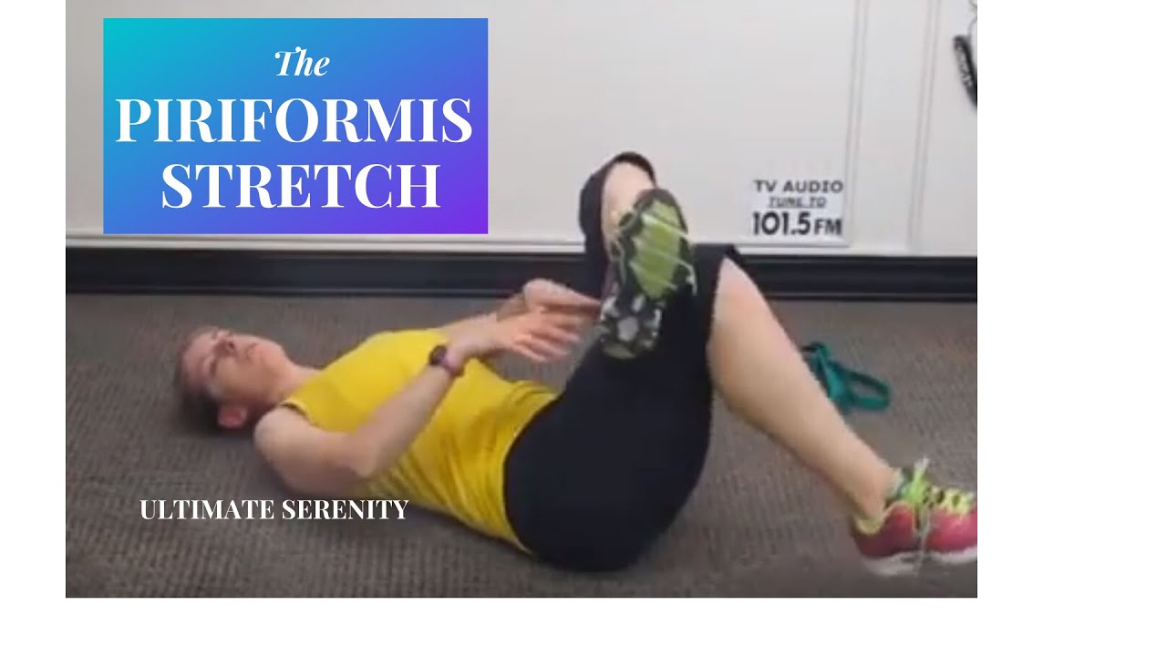 Piriformis Stretch For Low Back Pain, A Free 2 minute stretch to help ...