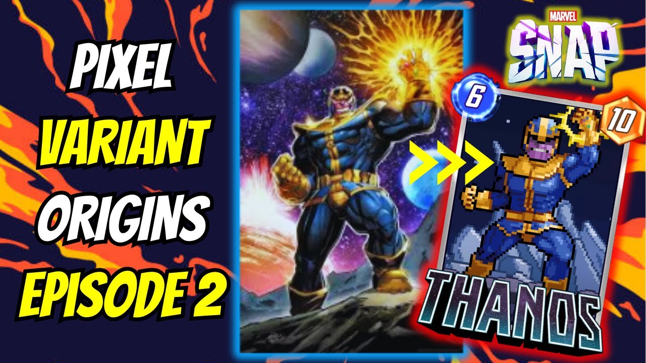 Pixel Variant Origins EP. 2 | Marvel SNAP - YouTube