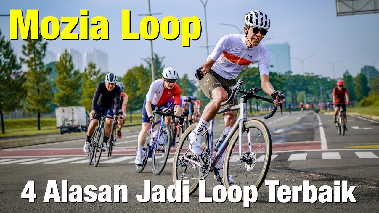 4 Alasan Mozia Loop Terbaik di Jakarta - YouTube