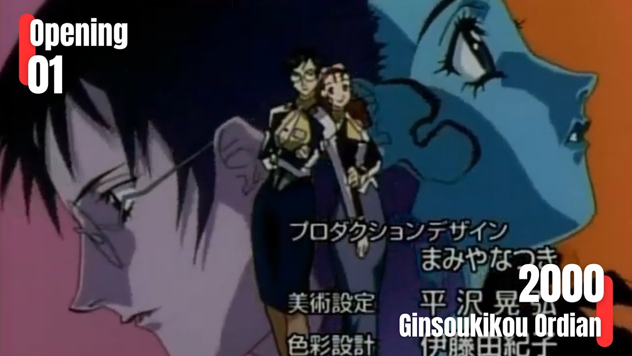 Ginsoukikou Ordian | Opening 1 - YouTube