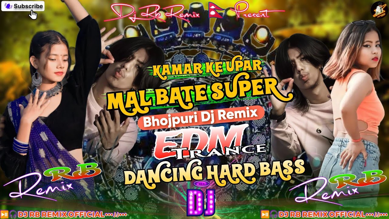 edm dancing hardbass kamar k uper mal bate super bhojpri garda dance new style dj remix dj rb ...