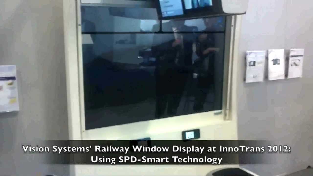 Vision Systems' Railway Window Display at InnoTrans 2012: Using SPD ...