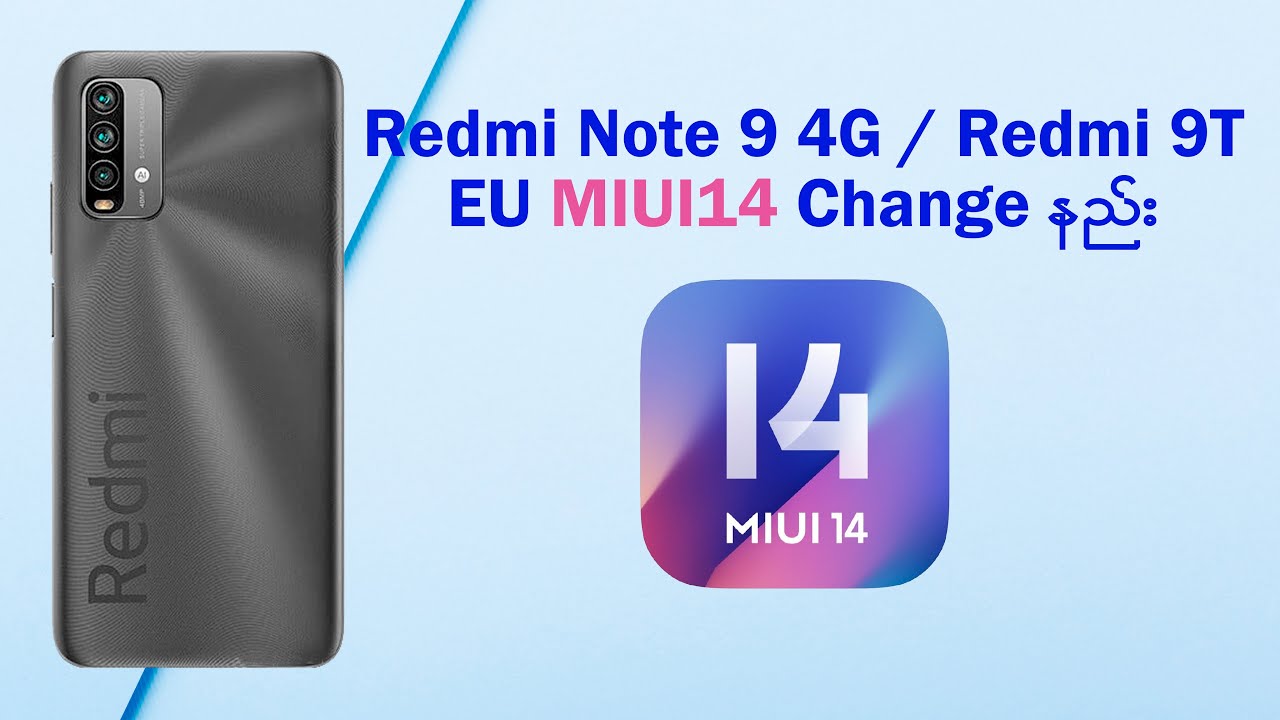 Redmi 9T / Redmi Note 9 4G Eu MIUI14 တင်နည်း - YouTube