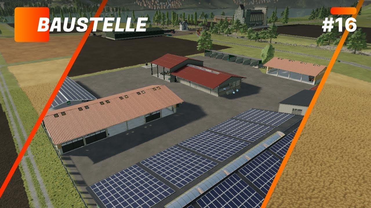 LS22 Baustelle #16 | Das neue Firmengelände wird gebaut | 2K ...