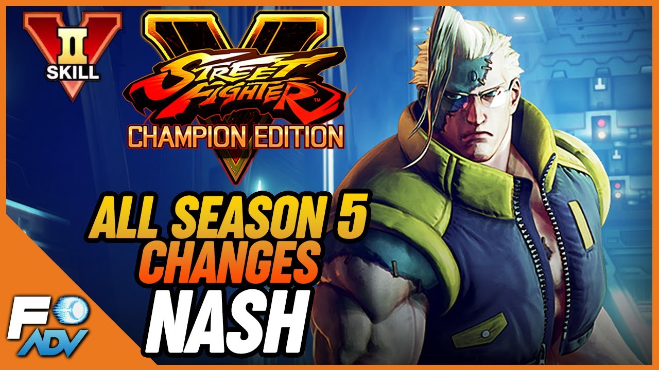 Nash SFV Season 5 Changes + VSkill 2 Breakdown - Street Fighter V ...