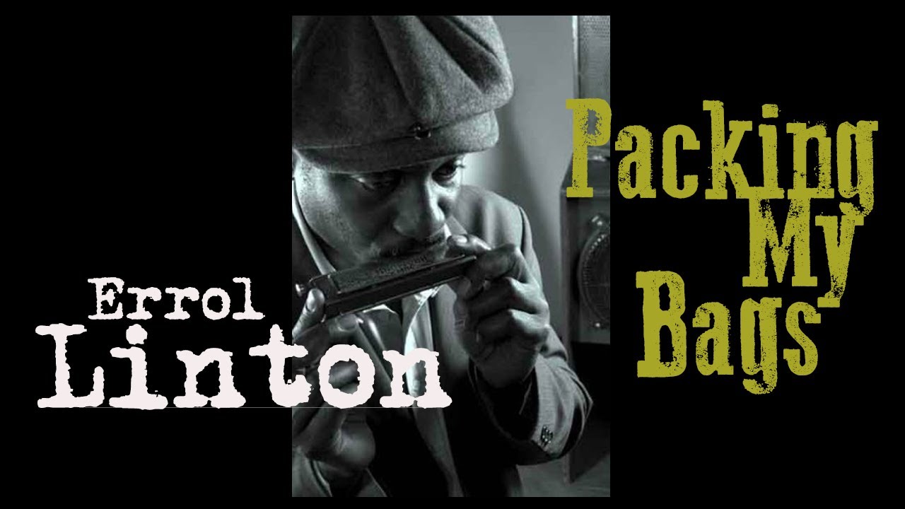 Errol Linton - Packing My Bags (British/chicago/ Caribbean blues music ...