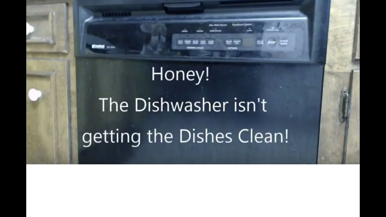 DIY fix for Dish Washer not Cleaning the Dishes? - YouTube