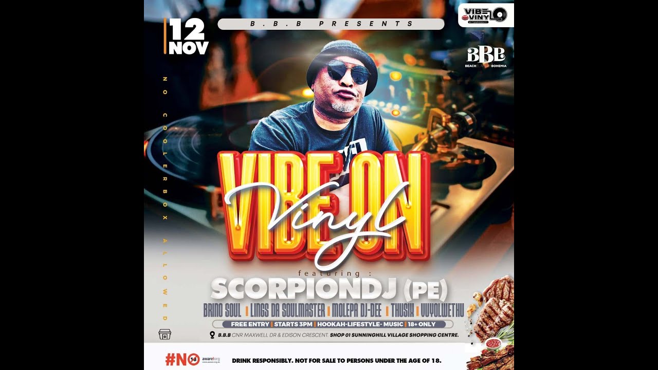 Vibe On Vinyl Live @BBB with our Special Guest Scorpion DJ from ...