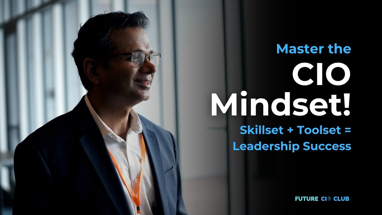 CIO Skillset, Mindset & Toolset: Fast-Track Your IT Leadership Career ...
