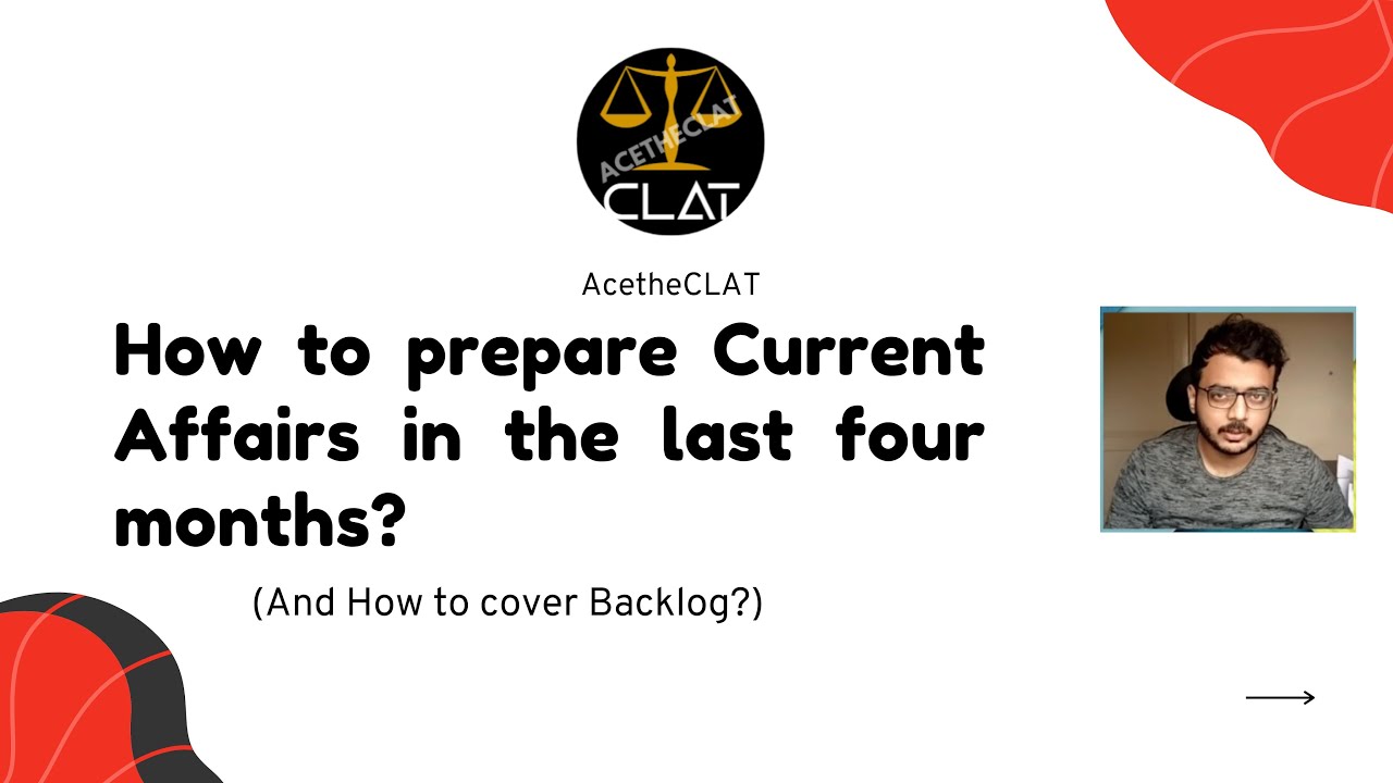 How To Prepare For Current Affairs In The Last 4 Months AcetheCLAT how-to-prepare-for-current-affairs-in-the-last-4-months-acetheclat