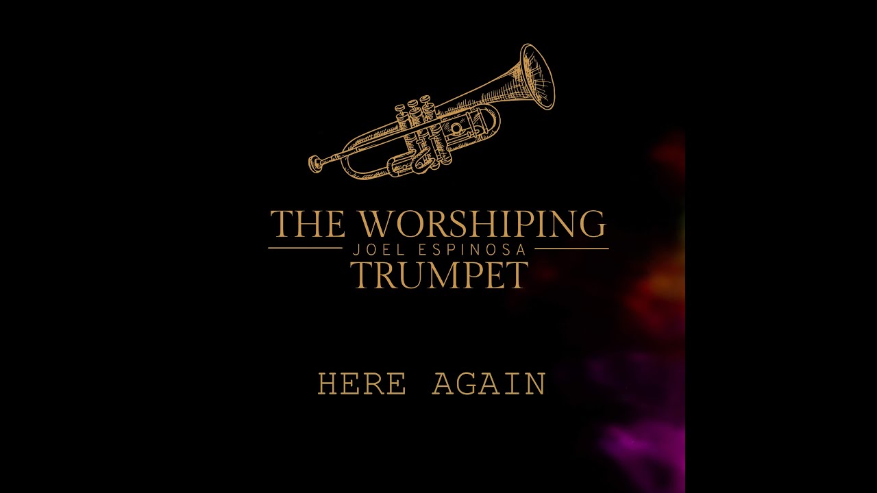 Church Trumpet Solo - Here Again - Elevation Worship - YouTube