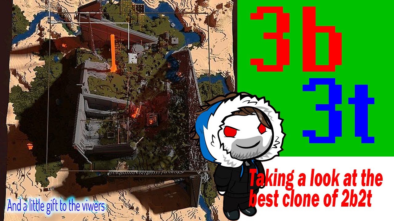 My opinion about 3b3t the best clone of 2b2t. - YouTube