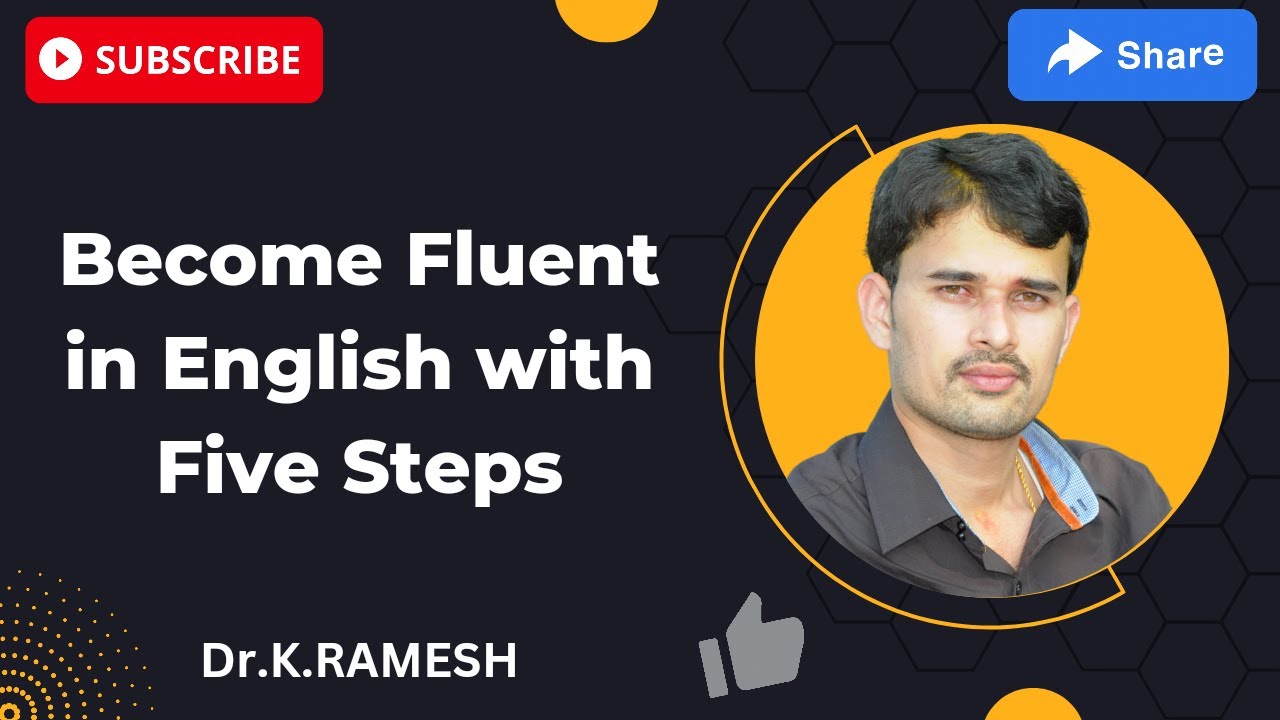 Become Fluent in English with Five Steps// How to Become Fluent in ...