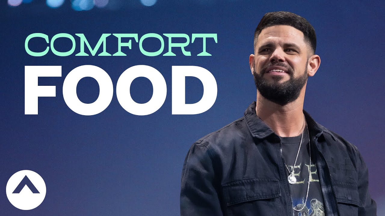 Comfort Food | Pastor Steven Furtick | Elevation Church - YouTube