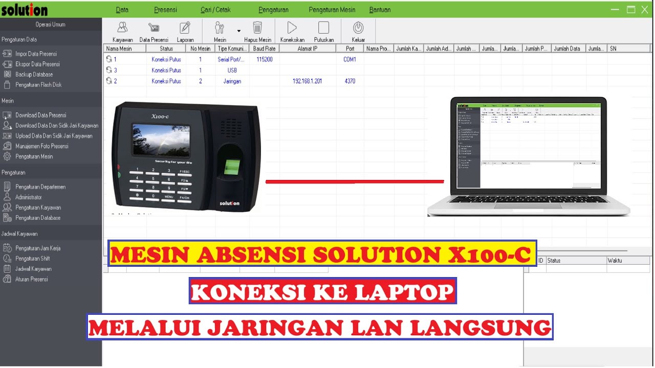 TUTORIAL MESIN ABSENSI SOLUTION X100-C || Koneksi Mesin X100-C ke ...