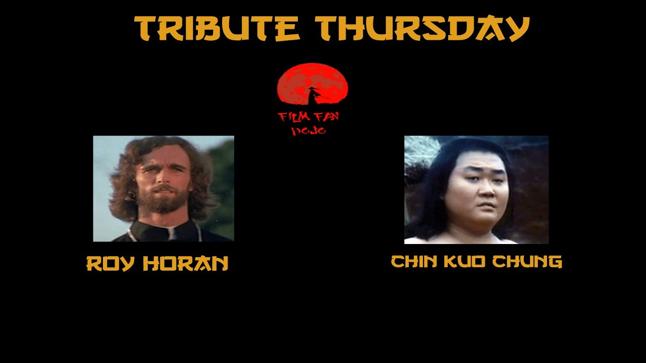 Tribute Thursday Roy Horan and Chin Kuo Chung - YouTube