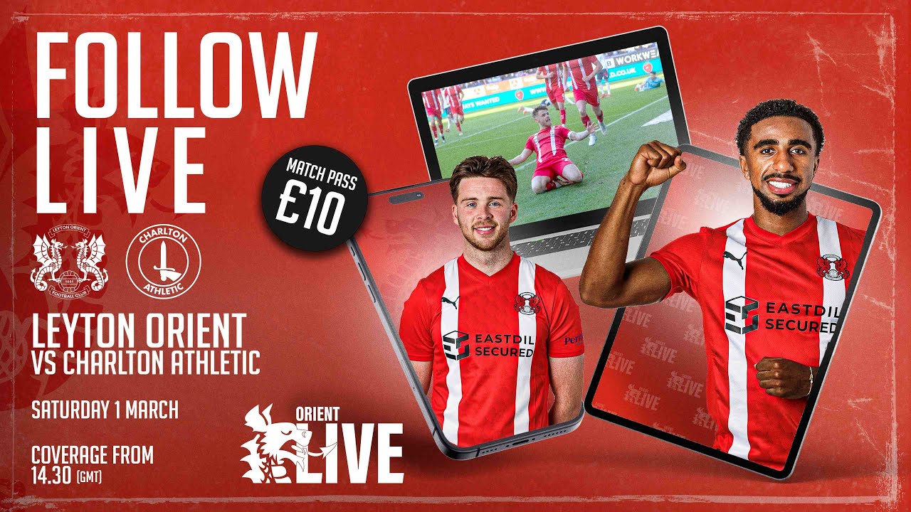 Leyton Orient vs Charlton Athletic | Orient LIVE Pre Match Stream ...