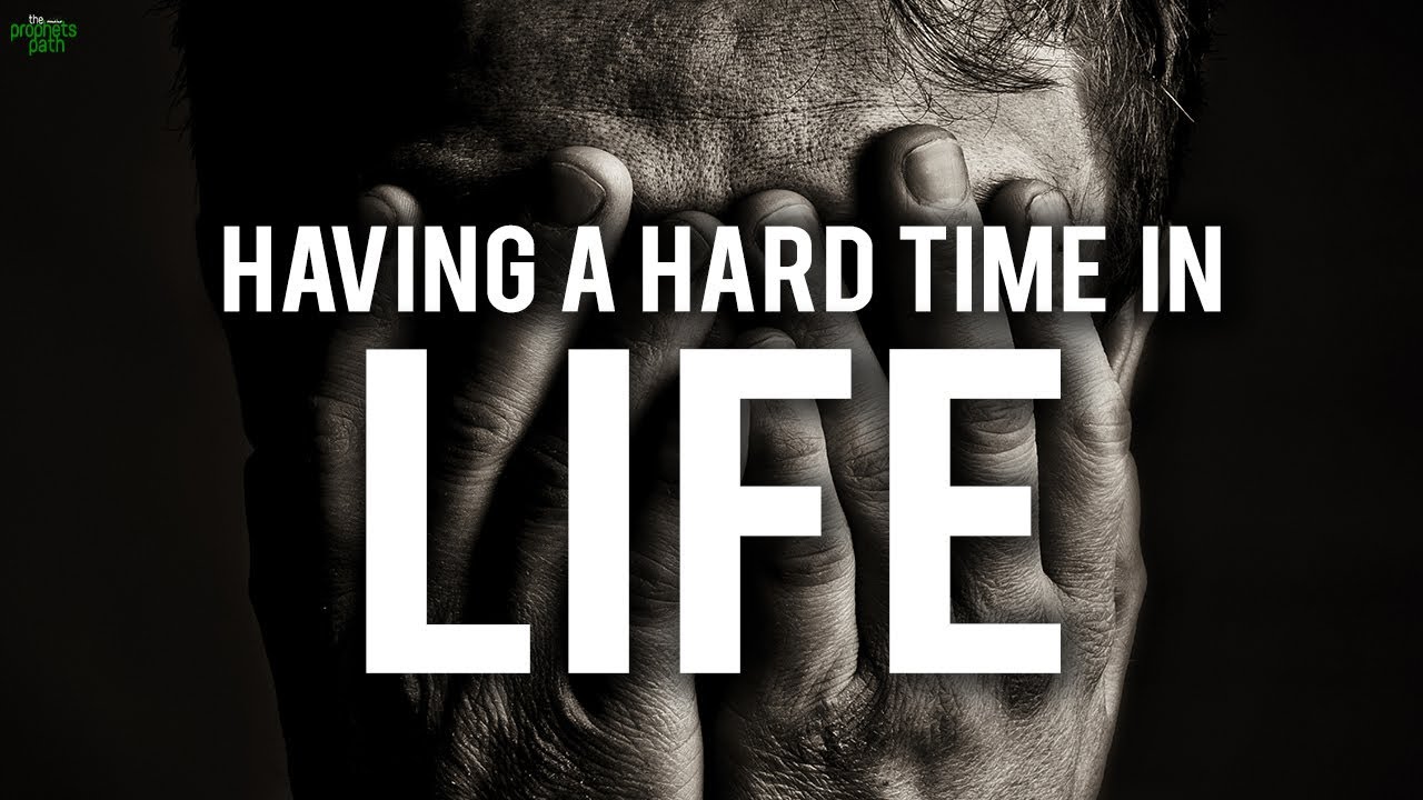 HAVING A HARD TIME IN LIFE THIS WILL HELP YouTube having-a-hard-time-in-life-this-will-help-youtube