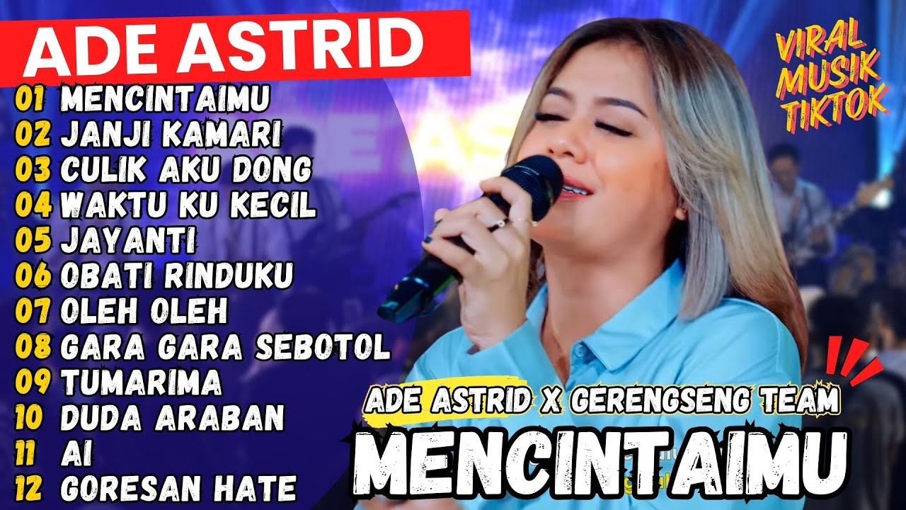 MENCINTAIMU - JANJI KAMARI | ADE ASTRID X GERENGSENG TEAM FULL ALBUM ...