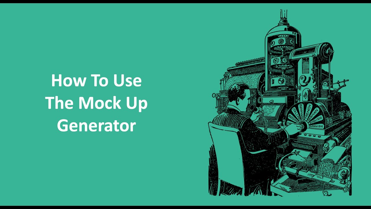 How To Use The Mock Up Generator - YouTube