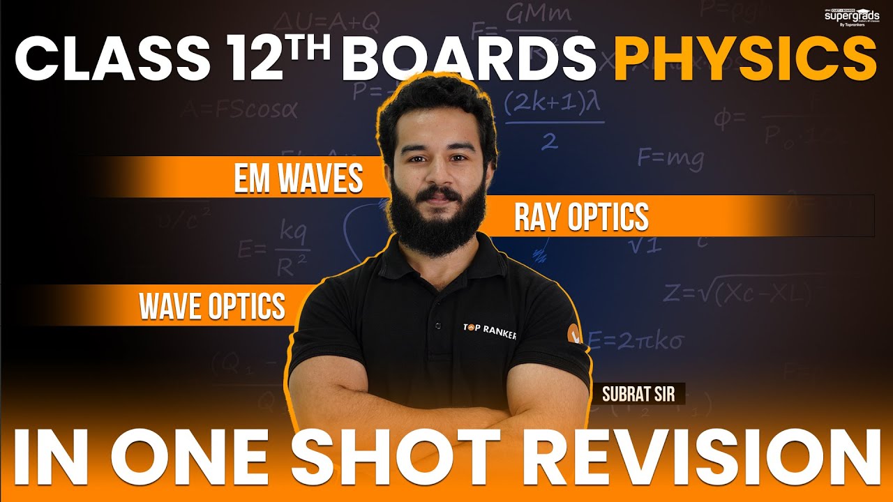 Complete Physics in one Shot | Physics Class 12 Revision | Class 12th ...