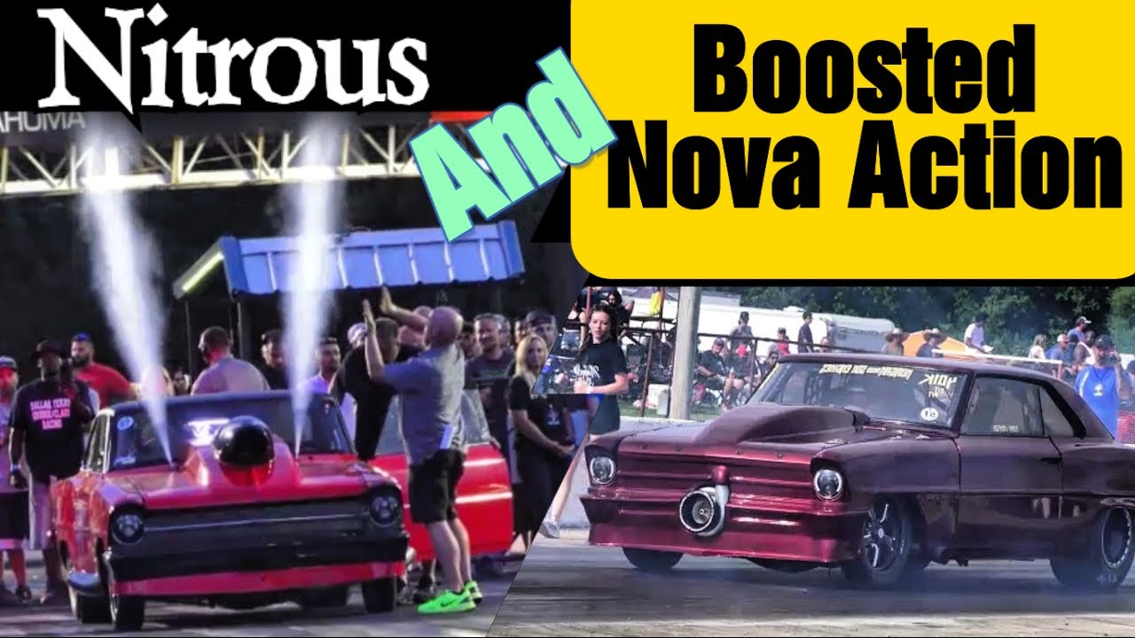 Nitrous & Boosted Nova Action! - YouTube