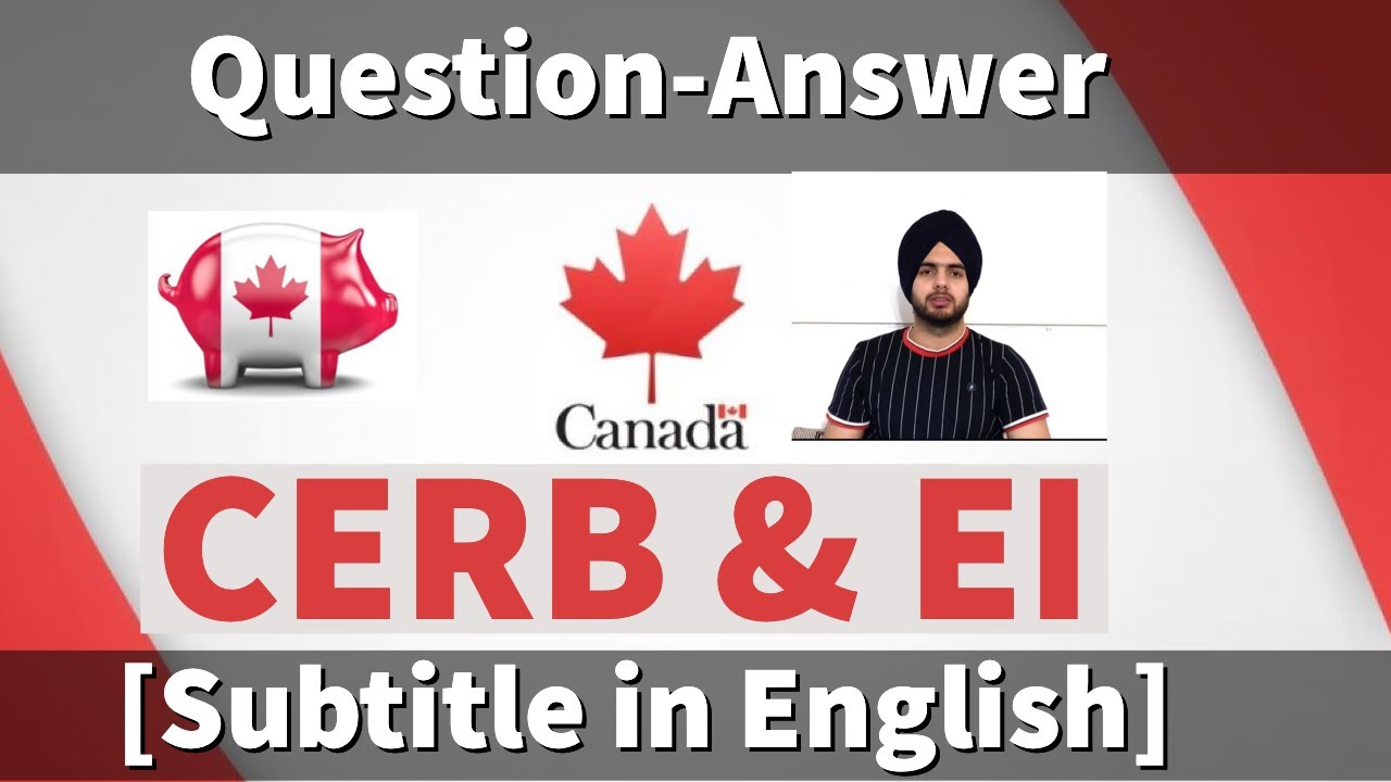 Question Answer CERB & EI |In Punjabi| [Subtitle in English] - YouTube