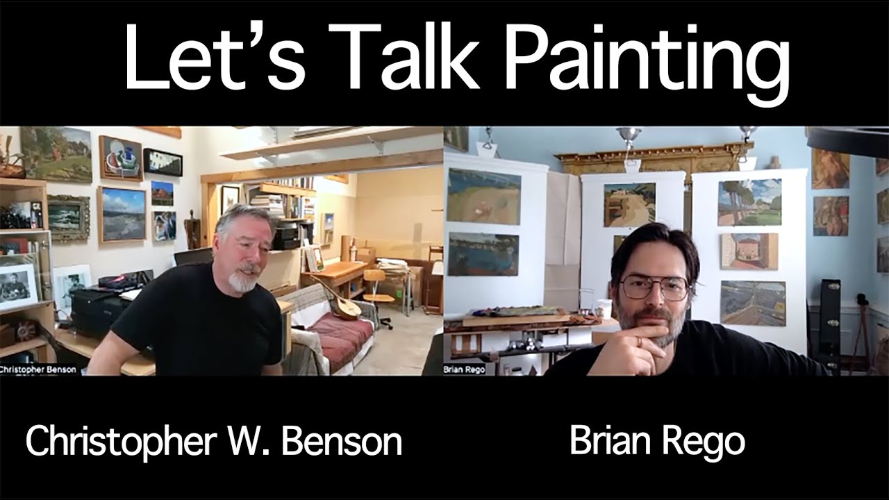 Let's Talk Painting w Brian Rego and Christopher Benson SD 480p - YouTube