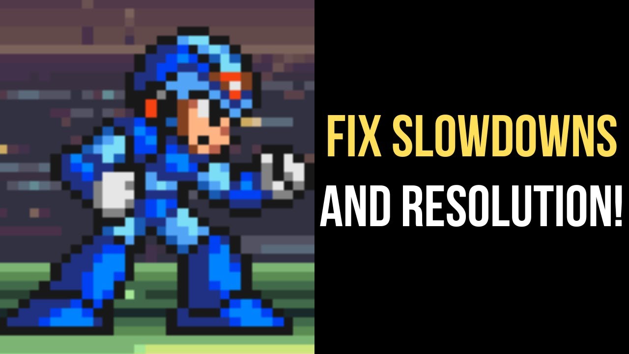 How to fix Mega Man X Legacy Collection slowdowns and resolution - YouTube