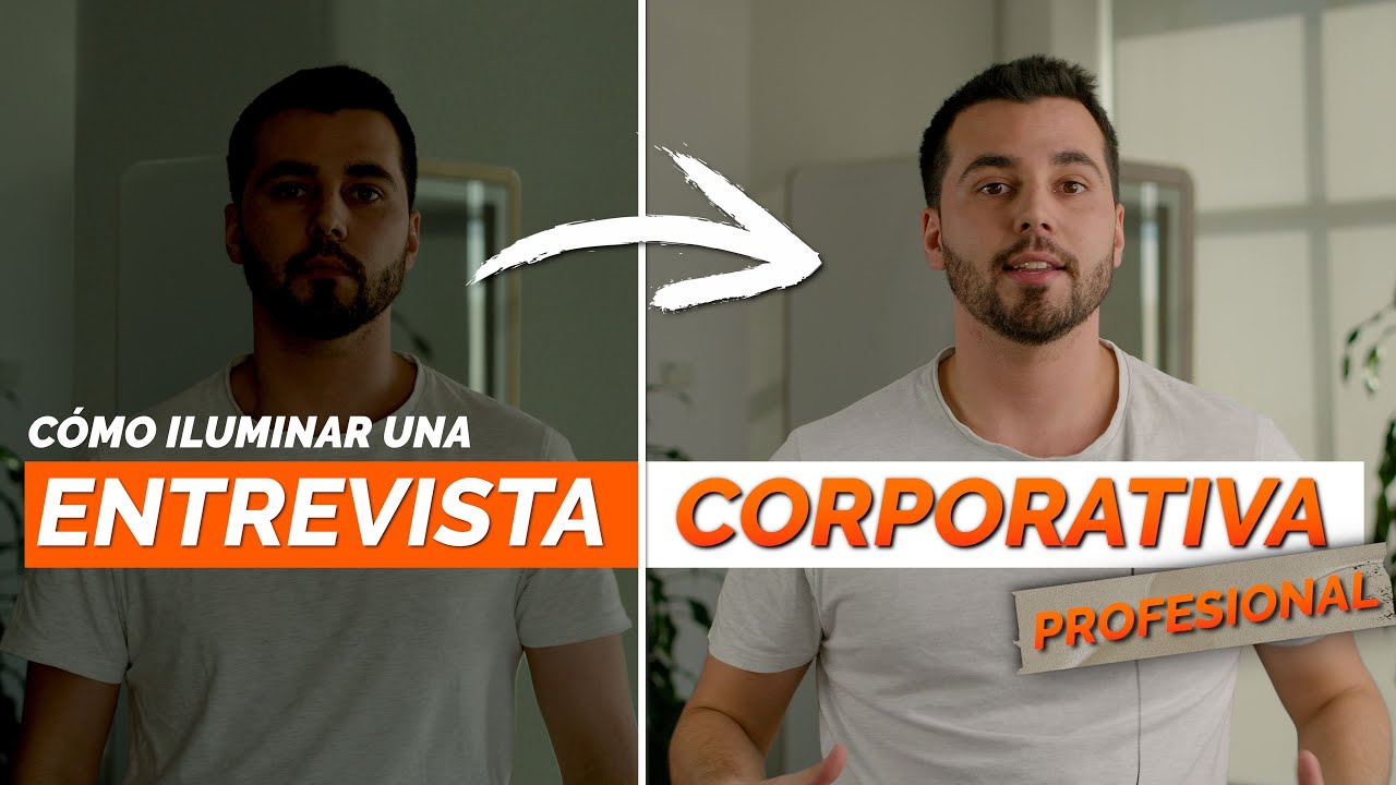 Cómo GRABAR e ILUMINAR una ENTREVISTA CORPORATIVA paso a paso ...