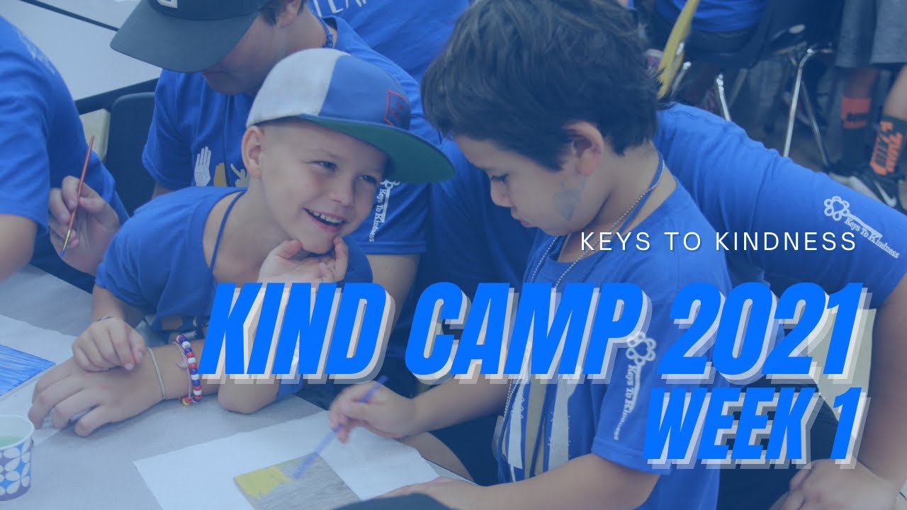Kind Camp 2021 | Week 1! - YouTube