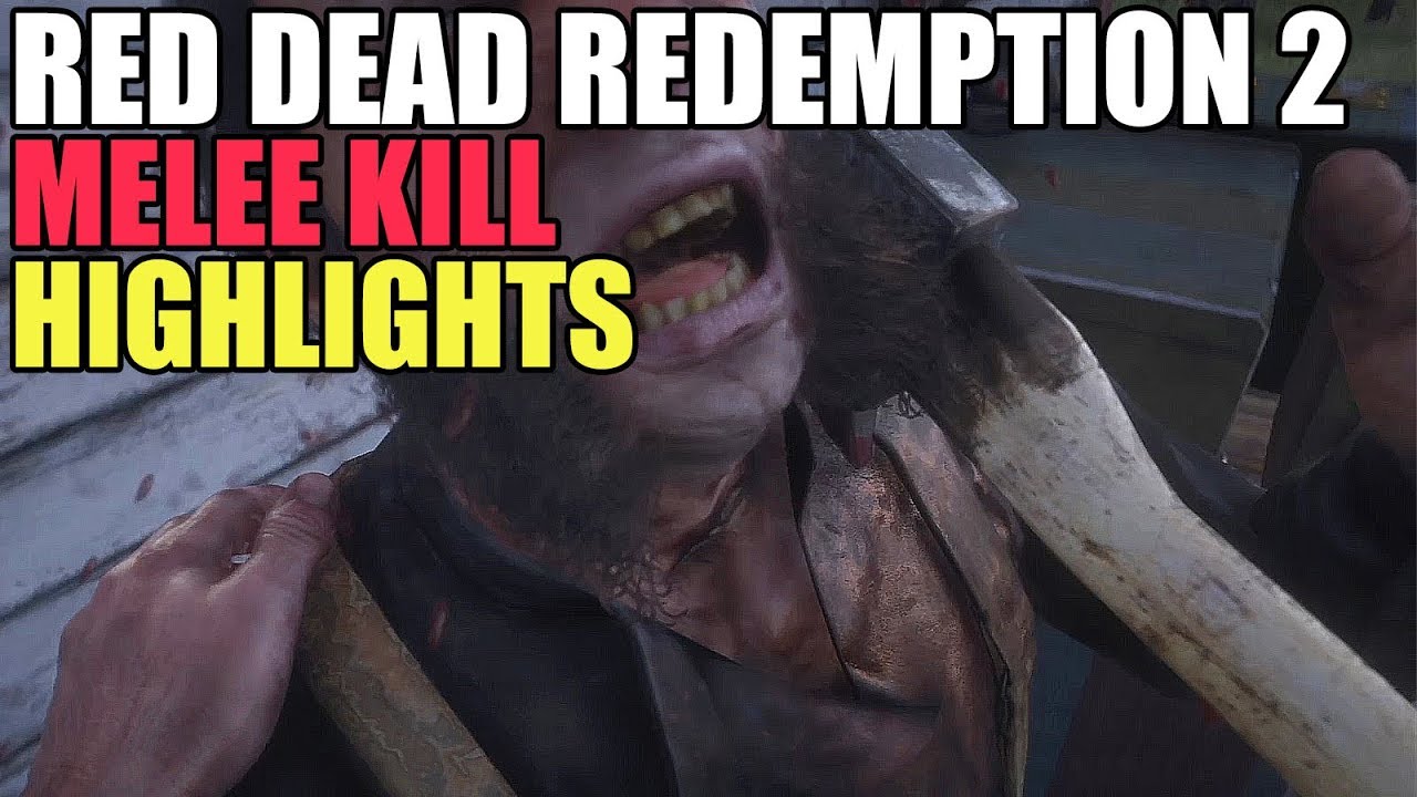 Red Dead Redemption 2 Melee Kill Highlights - YouTube