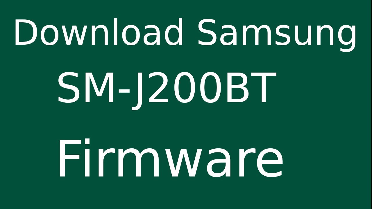 How To Download Samsung Galaxy J2 SM-J200BT Stock Firmware (Flash File ...