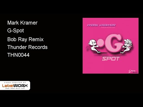 Mark Kramer - G-Spot (Bob Ray Remix)