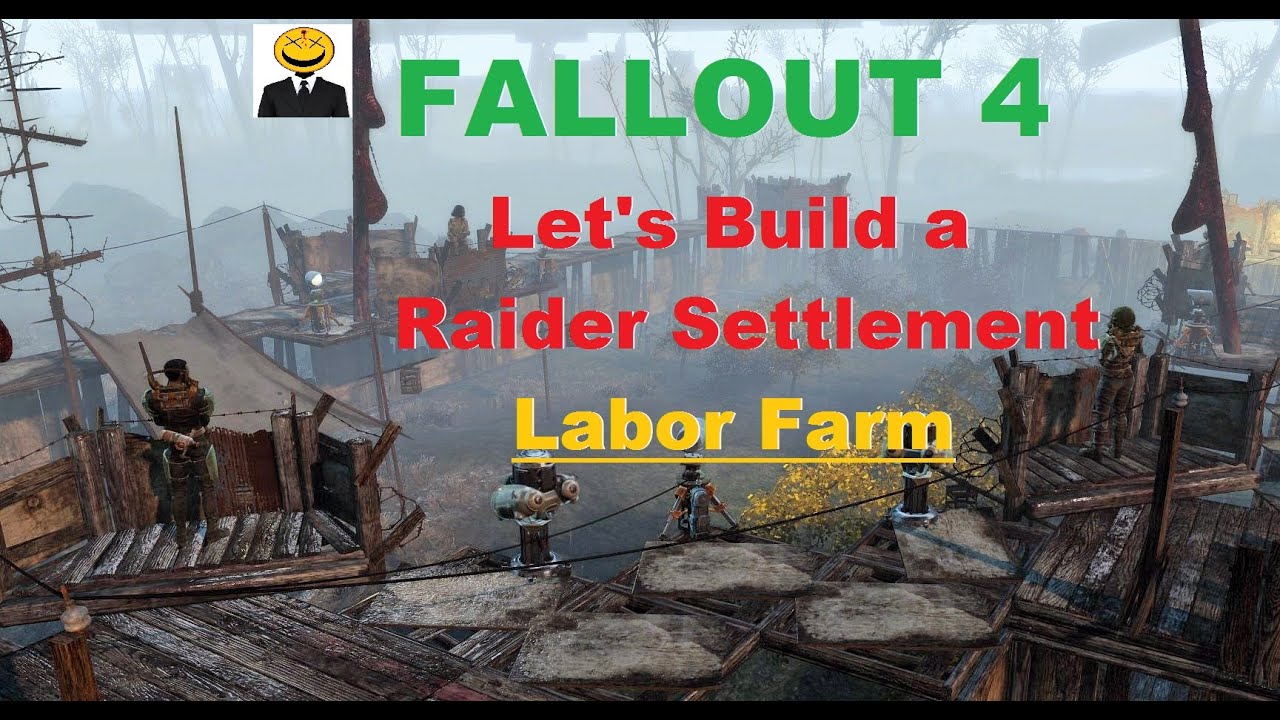 Let's Build Raider Settlement #3 Labor Farm Fallout 4 - YouTube