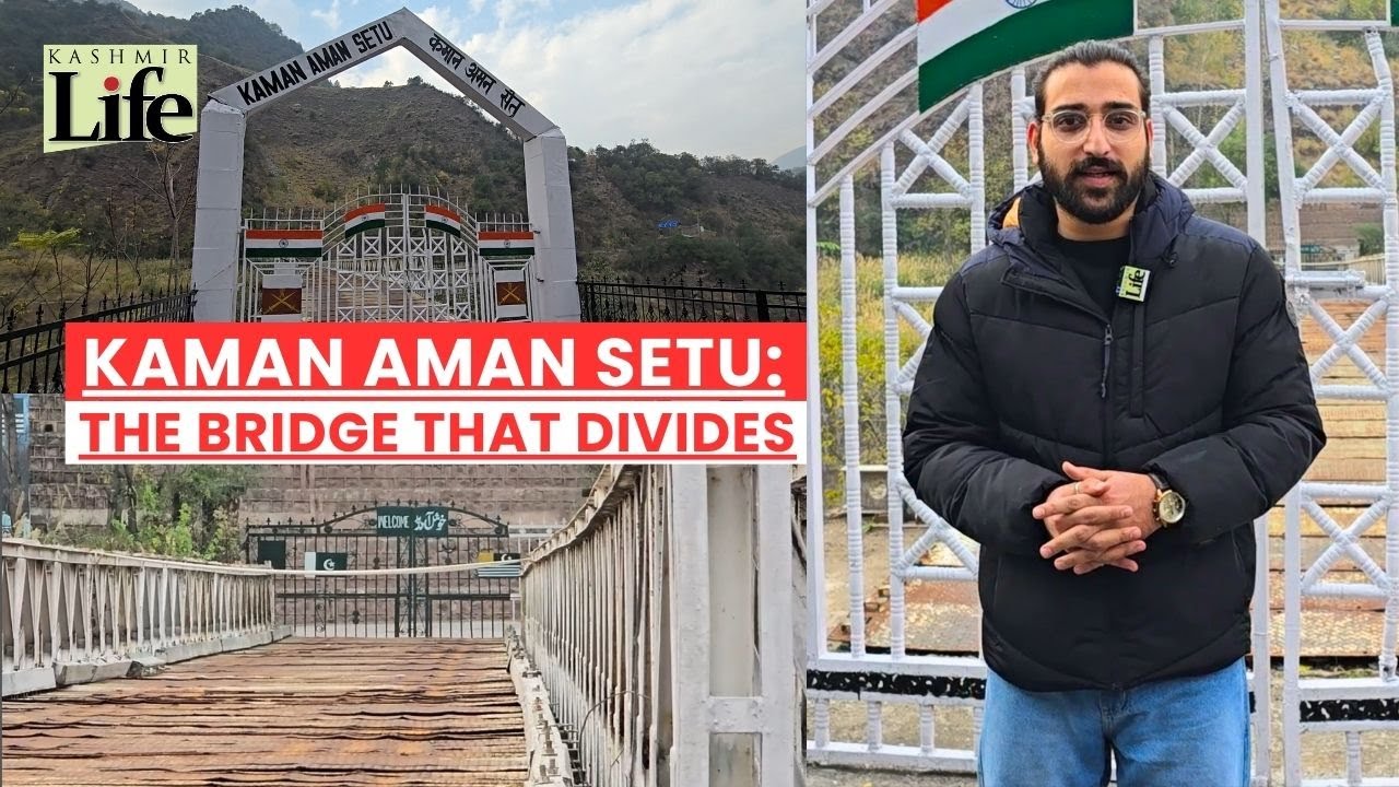 Kaman Aman Setu: The Bridge That Divides - YouTube