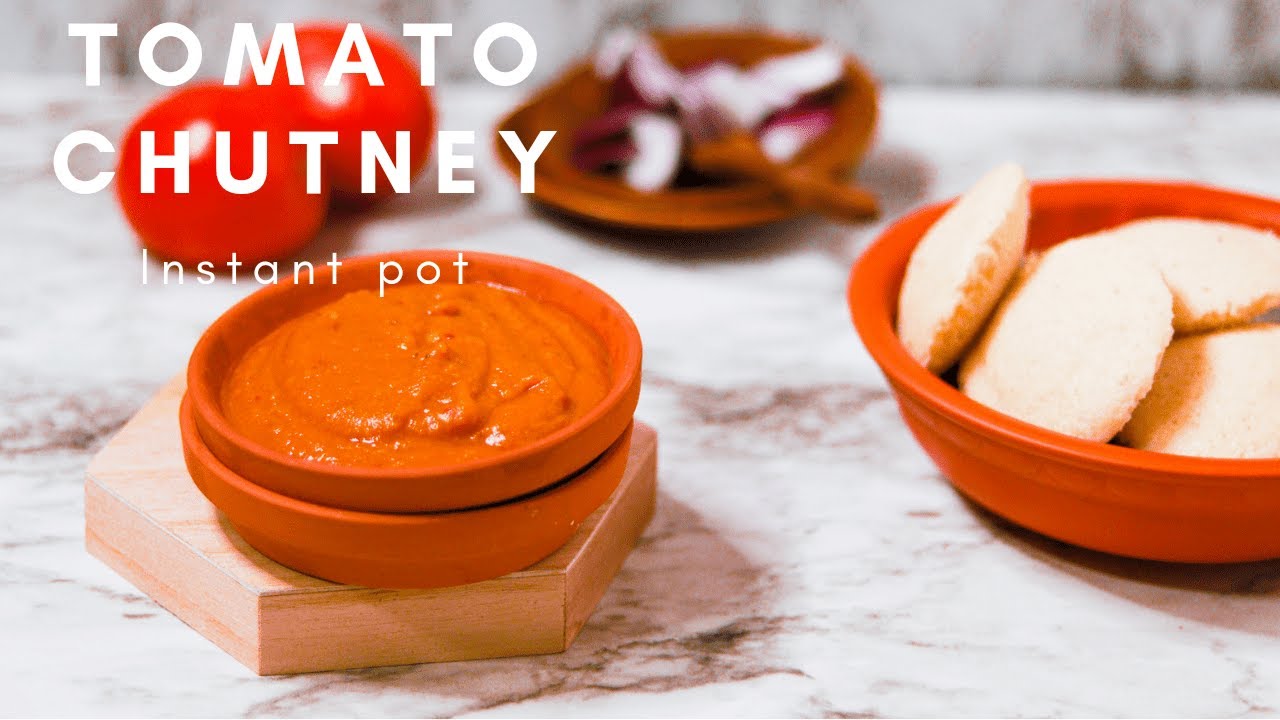 Tomato Chutney in Instant Pot | Chutney in Instant Pot | வெங்காய ...