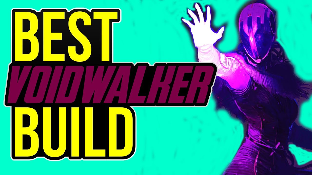 Destiny 2 BEST VOIDWALKER SETUP GUIDE - VOIDWALKER BEST BUILD Weapons ...