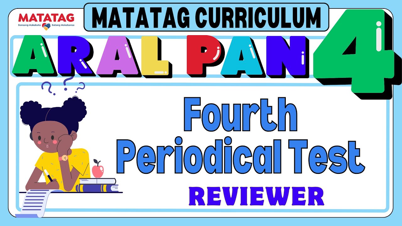 MATATAG AP 4 Grade 4 Quarter 4_ FOURTH Periodical Test Reviewer #grade ...