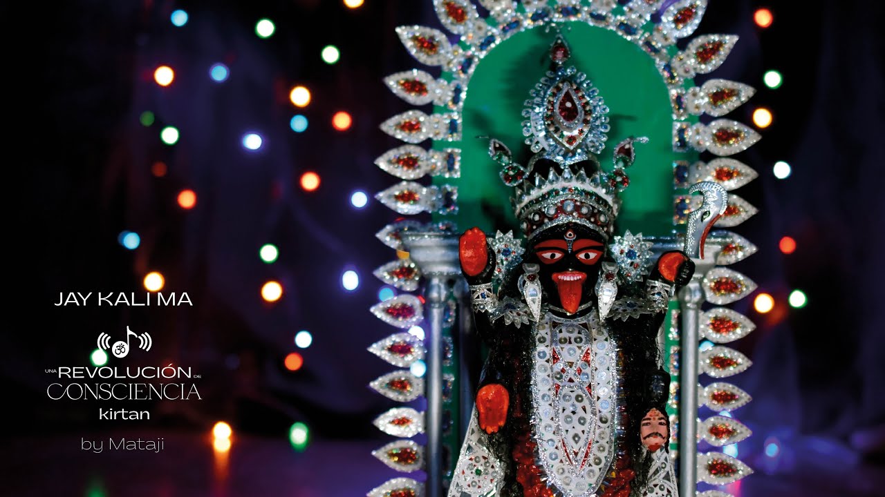 KIRTAN A LA MADRE DIVINA - JAY KALI MA ️🔱 ️ (JAY MA!) - YouTube