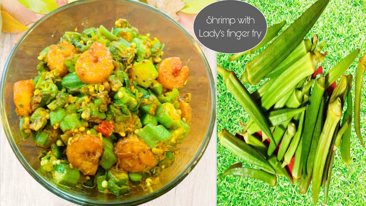 Shrimp With Lady’s Finger Fry//চিংড়ি দিয়ে ঢেঁড়স ভাজি/Chingri diye ...