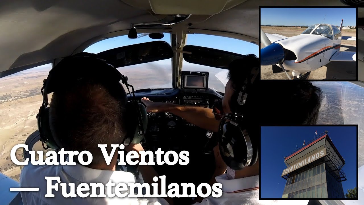 VFR Madrid Cuatro Vientos — Fuentemilanos (Piper PA-28 Cherokee) [PPL ...